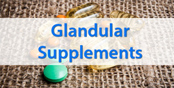 Glandular Supplements